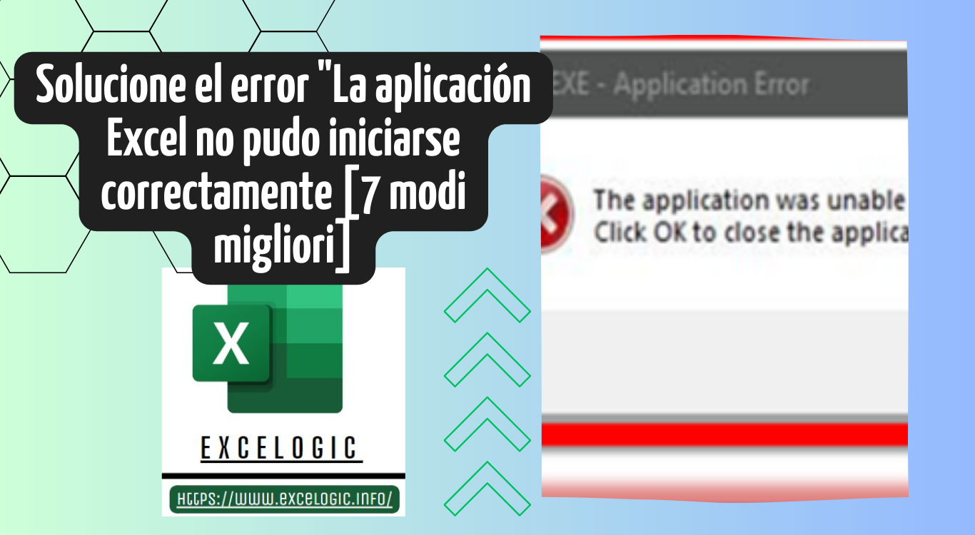 Solucione el error "La aplicación Excel no pudo iniciarse correctamente ...
